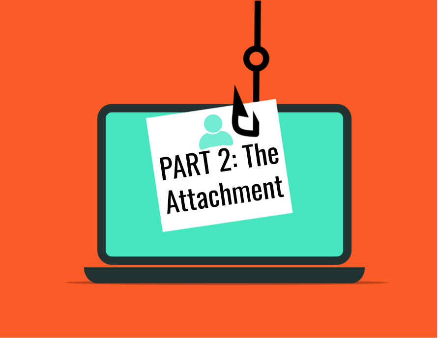How to Spot A Phishing Email, Part 2 – The Attachment – The H.A.C.K.E.R ...